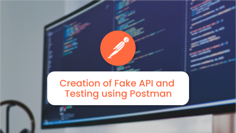 Creation Of Fake Api And Testing Using Postman Innovationm Blog 