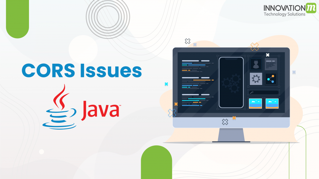 CORS issues - Java - InnovationM Blog CORS issues - Java - InnovationM Blog
